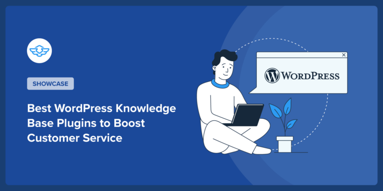 13 Best WordPress Knowledge Base Plugins (2024 Updated)
