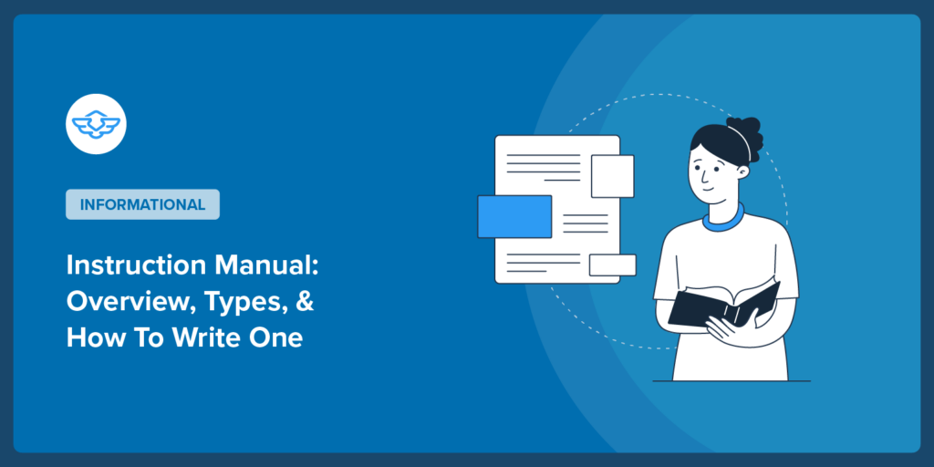 How To Write an Instruction Manual: Beginner's Guide With Examples