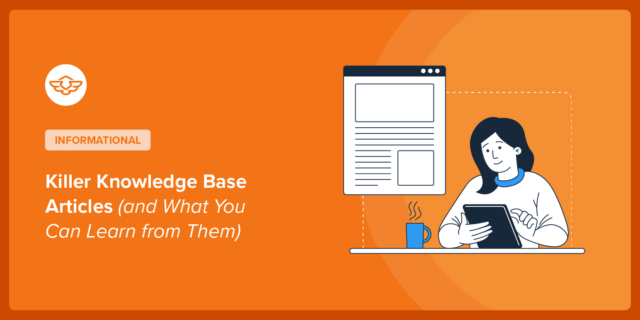 The Ultimate Knowledge Base Article Template With Examples