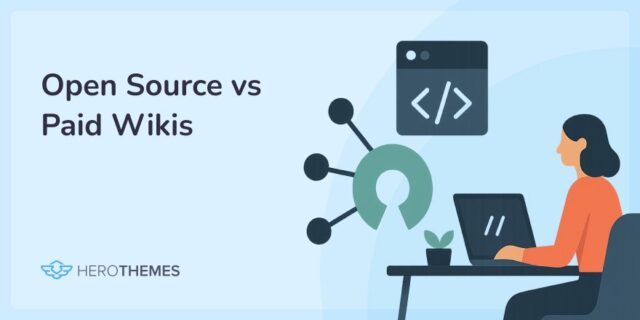 Open Source vs Paid Wikis: Costs, Benefits, and Key Tradeoffs