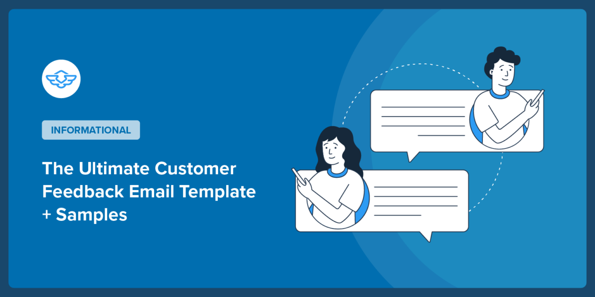 The Ultimate Customer Feedback Email Template + Samples