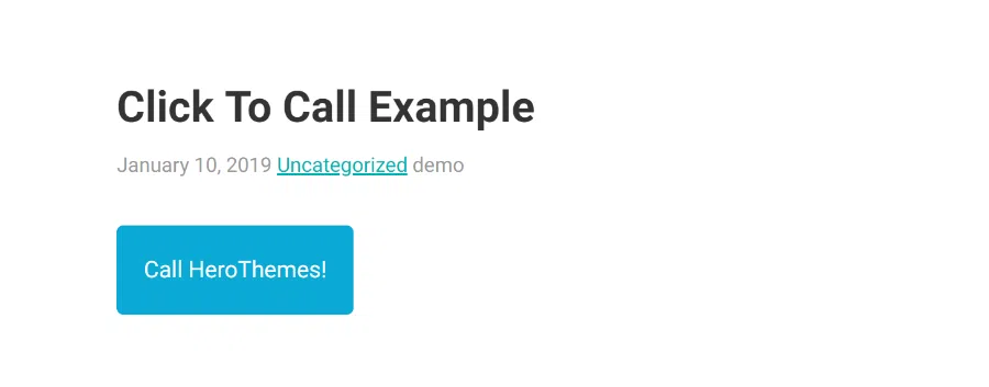 How To Add A WordPress Click To Call Button With A Plugin Or HTML