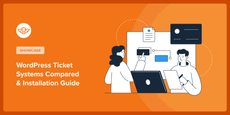 12 Best WordPress Ticketing Systems (Updated for 2025)